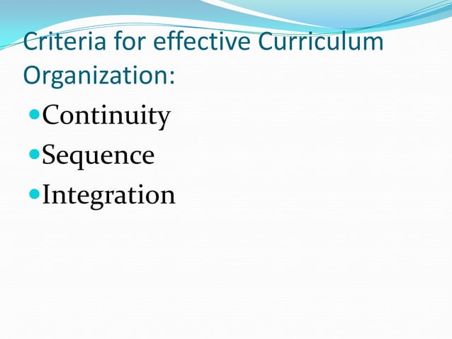 Curriculum organization and design | PPTX
