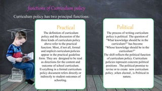 Curriculum policy ppt | PPTX