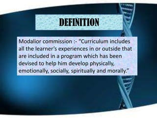 Curriculum and its determinants | PPTX