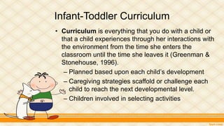 Curriculum Infants, Toddlers and Two Year Olds | PPTX