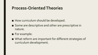 THEORIES OF CURRICULUM AND THEIR MAJOR STRUCTURE | PPTX