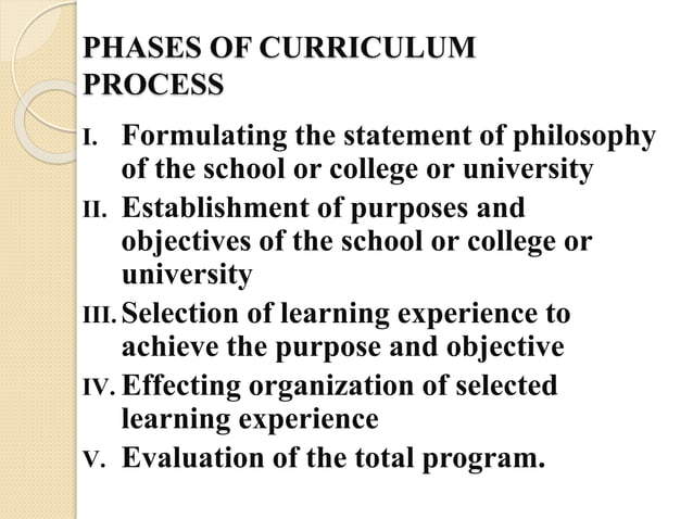 Curriculum process | PPTX | Educational Assessment | Education