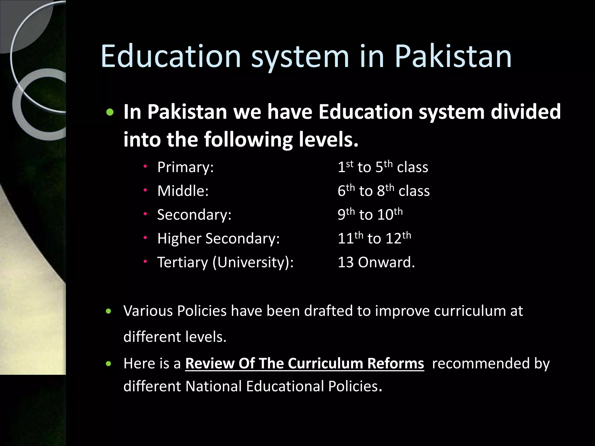 curriculum reforms in Pakistan | PPTX