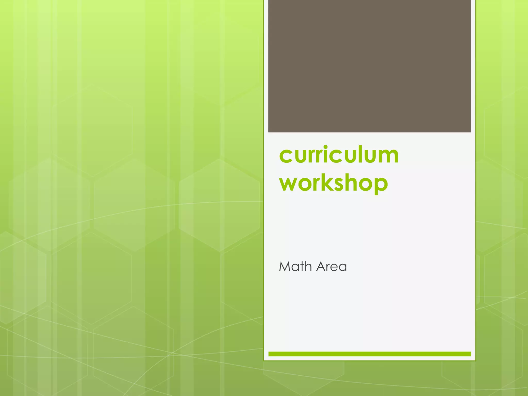 Curriculum workshop | PPTX