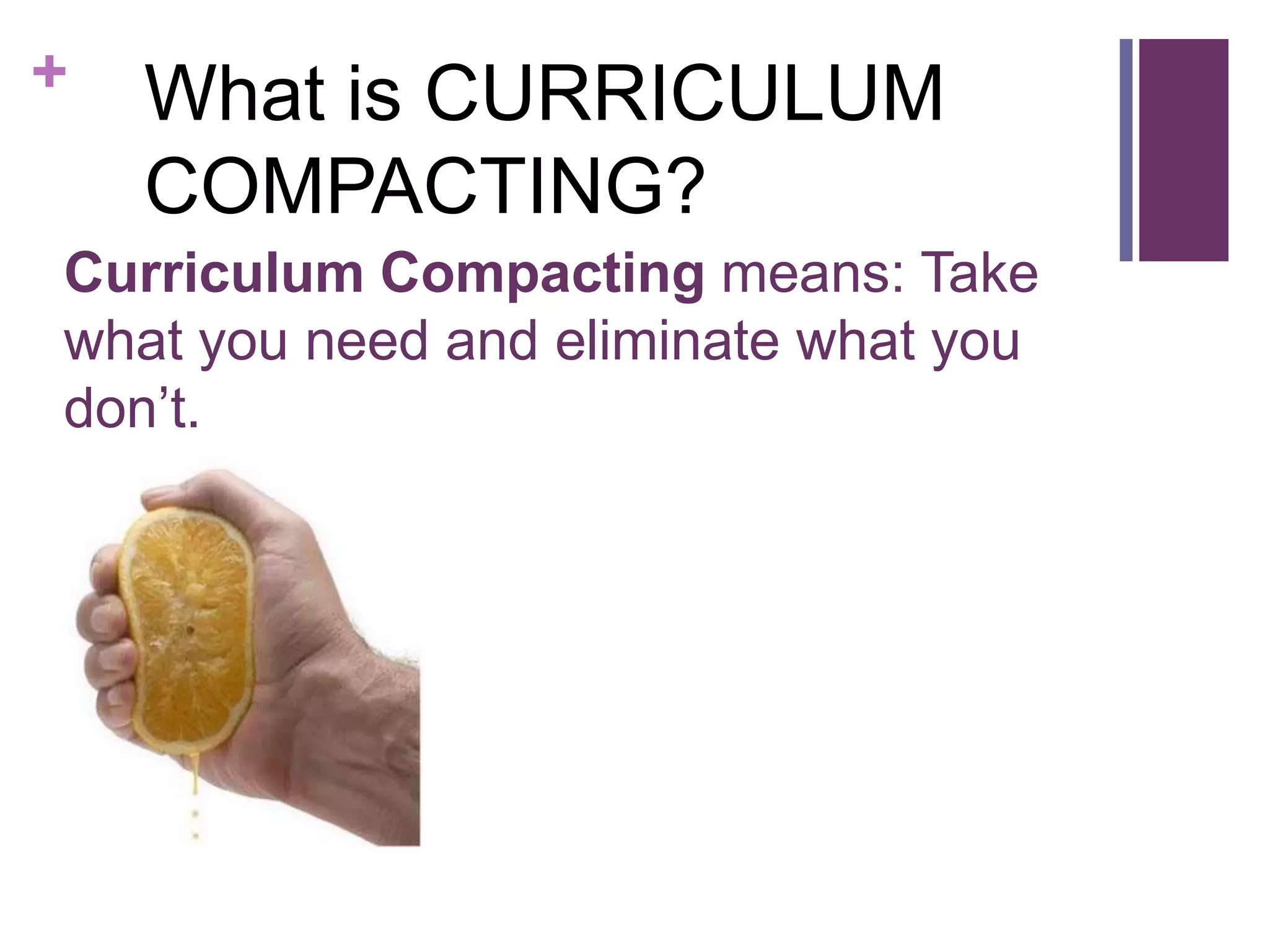 Curriculum Compacting E-Learning Module Part 1 | PPT