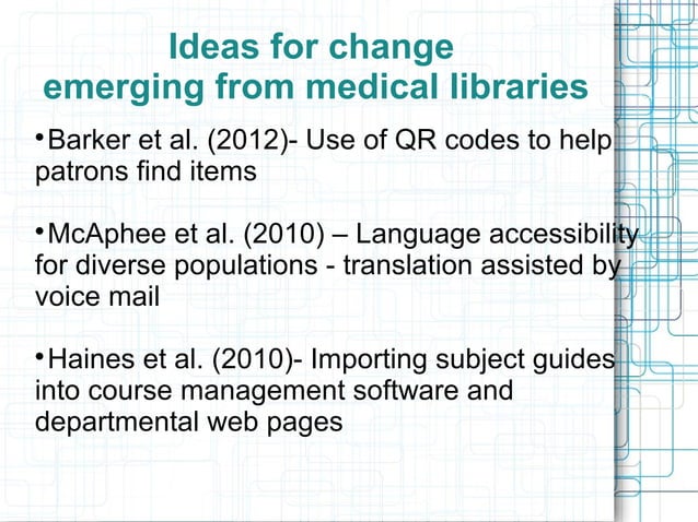 Changes in Medical Libraries | PPT