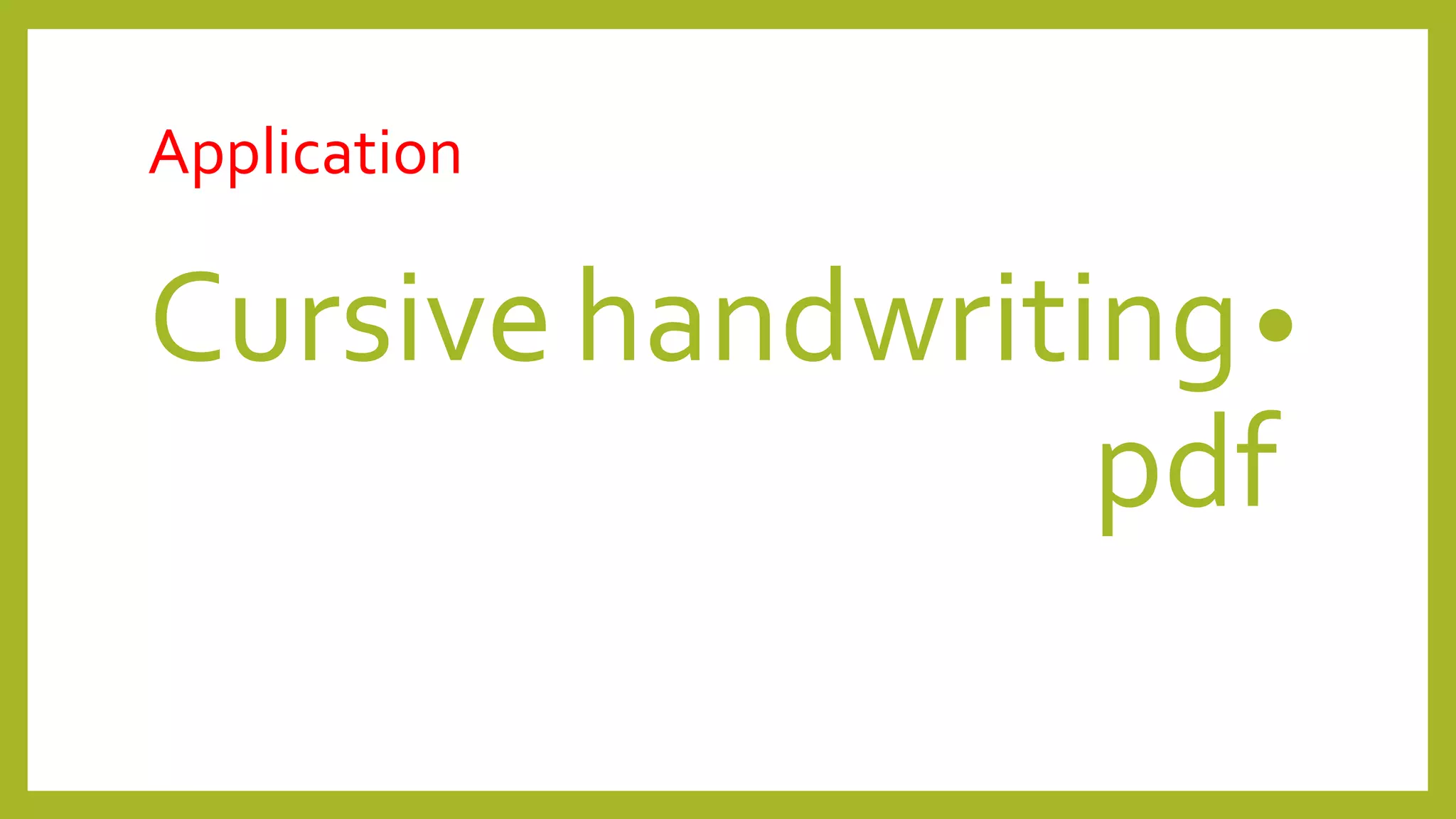 Cursive handwriting course | PPTX