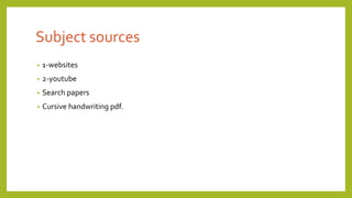 Cursive handwriting course | PPTX