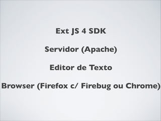 Curso ExtJS 4 - Aula 41: VBox Layout | PPT