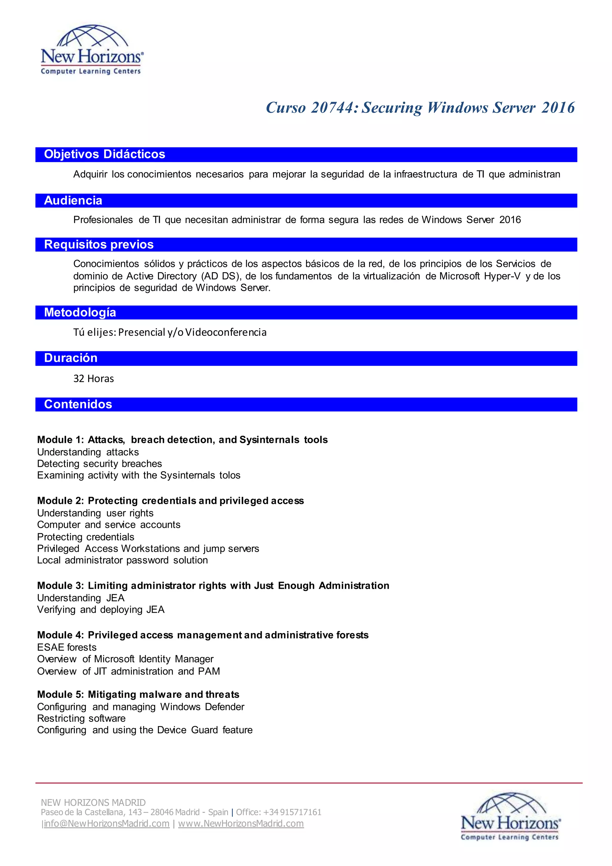 Curso 20744 Securing Windows Server 2016 - NEW HORIZONS MADRID | DOCX