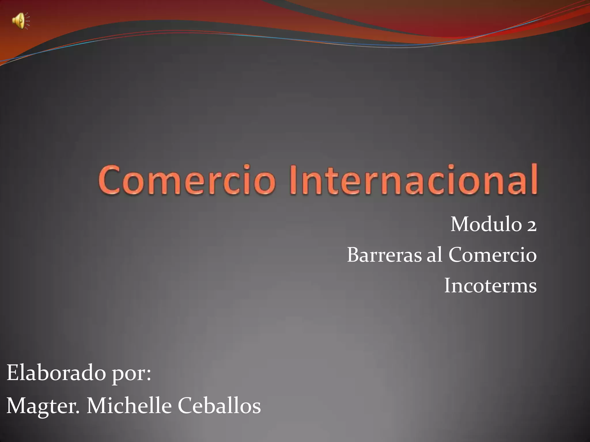 Curso 2 comercio internacional | PPTX