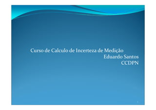 calculo de incerteza de medição | PDF