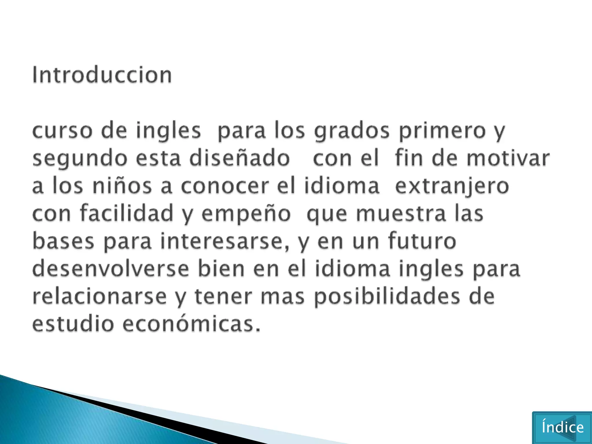 Curso de ingles grados primero y segundo | PPTX