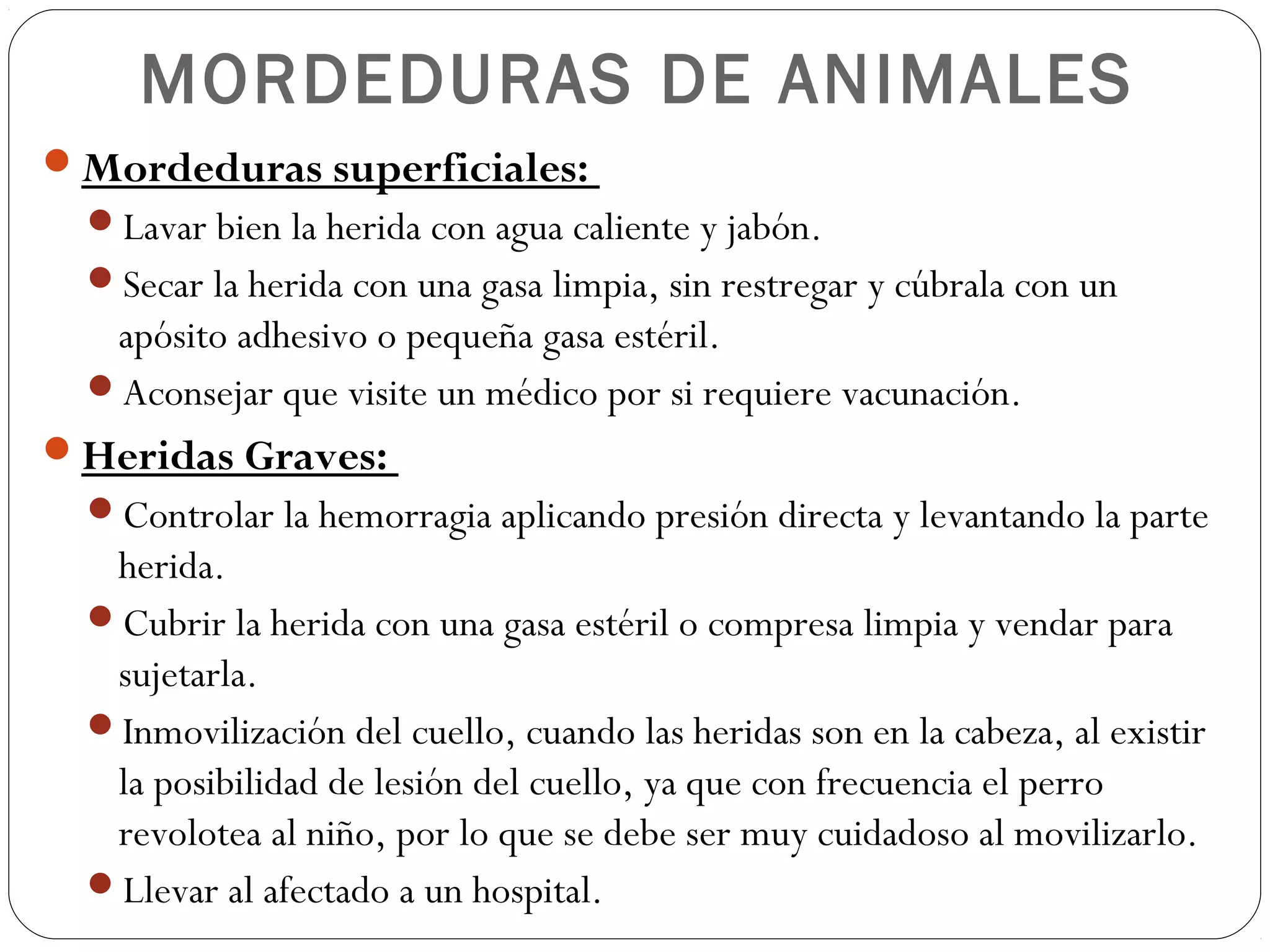 Curso de primeros auxilios. Mordeduras | PPT