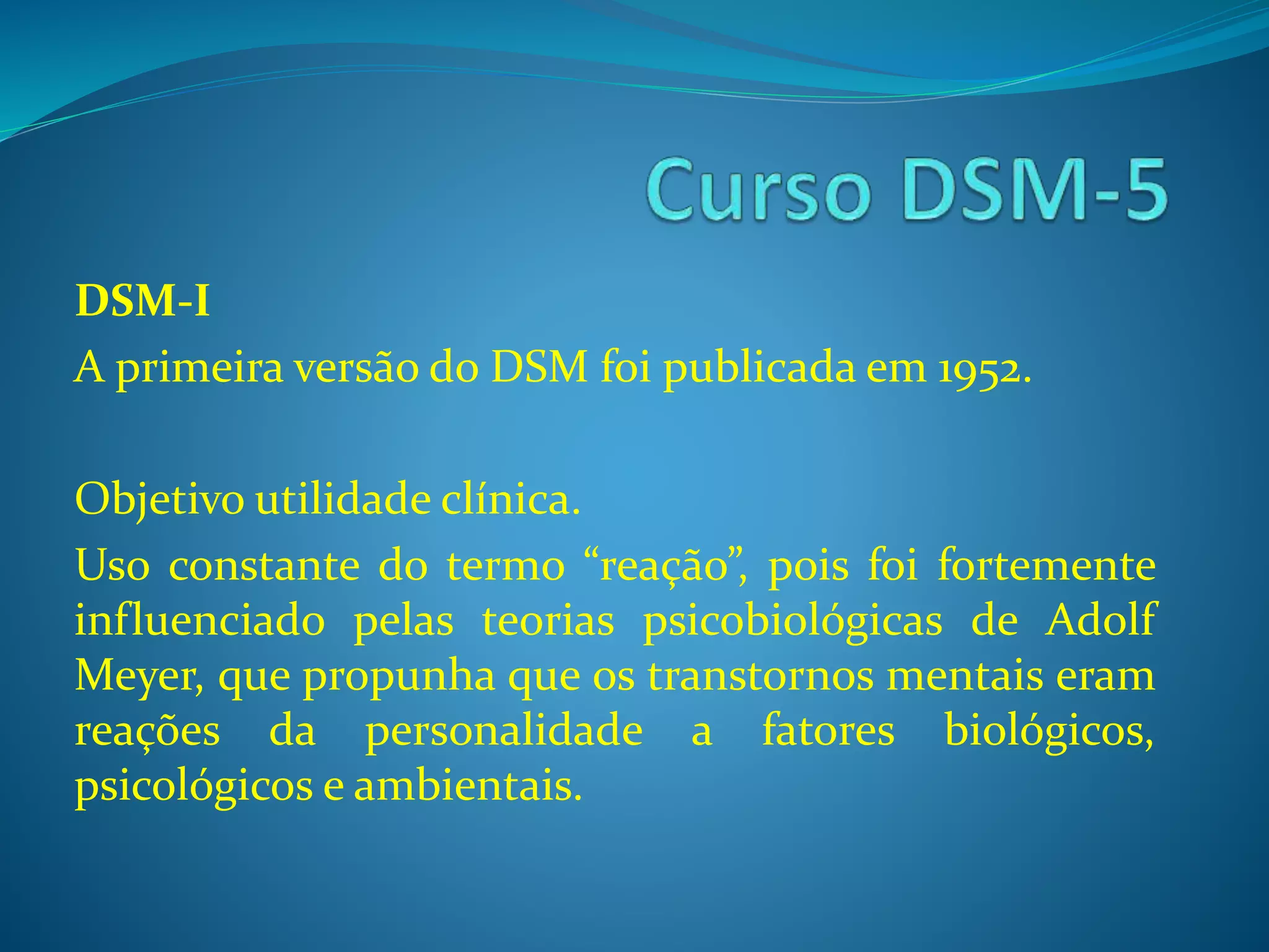 História do DSM - Manual Diagnóstico e Estatístico de Transtornos ...
