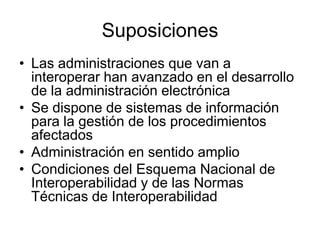 El Esquema Nacional de Interoperabilidad | PPTX
