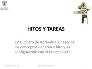Curso introducción project 2007 03-hitos y tareas | PDF