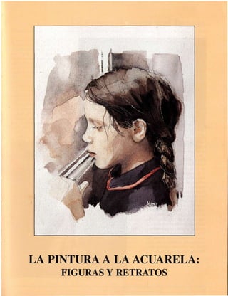 Curso práctico de pintura 1 acuarela | PDF