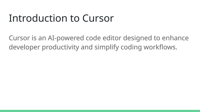 Cursor - AI Code Editor: Revolutionizing Coding with AI-Powered Tools | PPTX