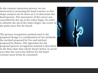 Cursor movement by hand gesture.pptx