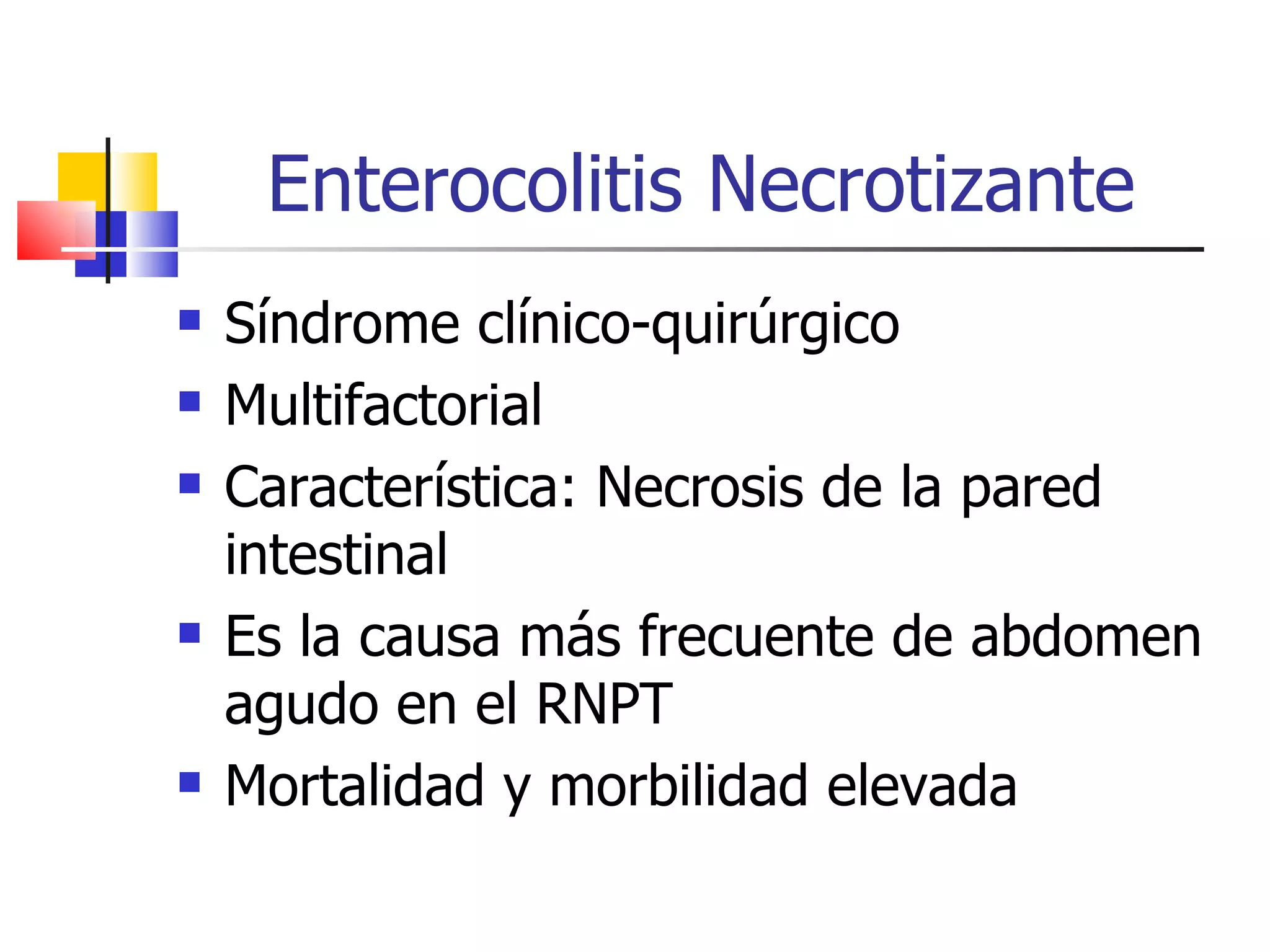 .Enterocolitis Necrotizante- neonatología | PPT | Digestive Disorders ...