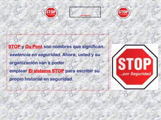 Curso Stop DE DUPONT PARA APLICACION EN SST | PPT