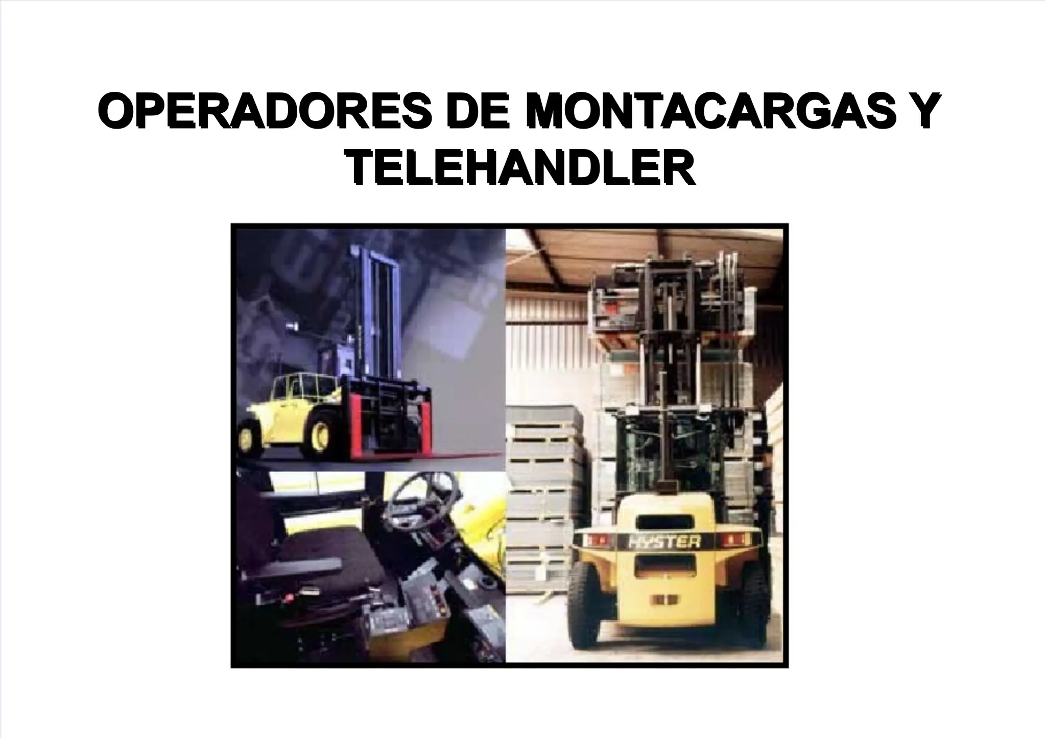 Curso Telehandler Montacarga, operacion, partes, sistemas. | PDF