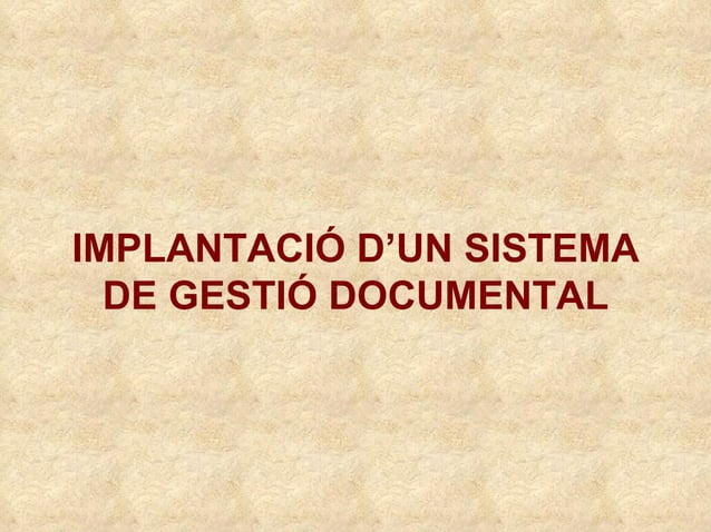 Curs sistema de gestió documental | PPT