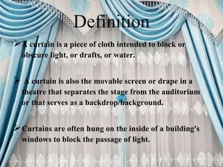 Curtains | PPTX