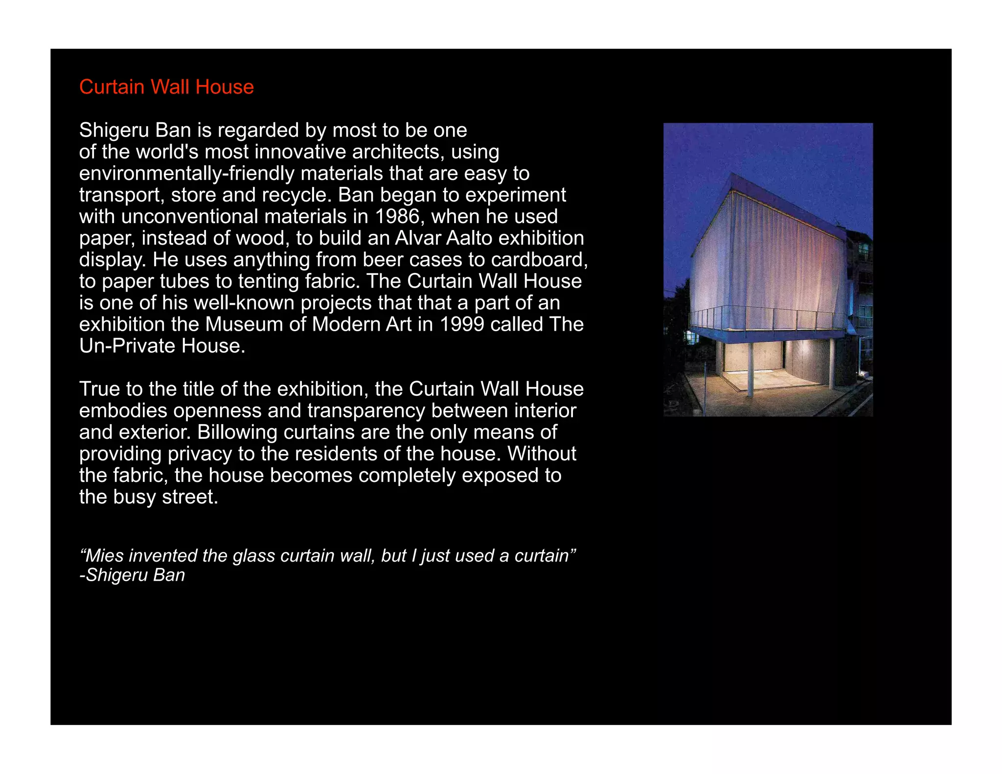 Curtain wall house, Shigeru Ban | PDF