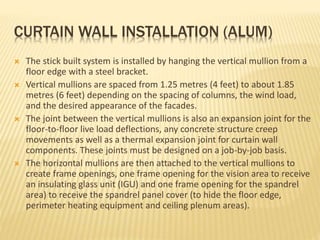 Curtain wall introduction & requirements | PPTX