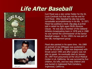 Curt flood Changing Baseball Forever | PPT