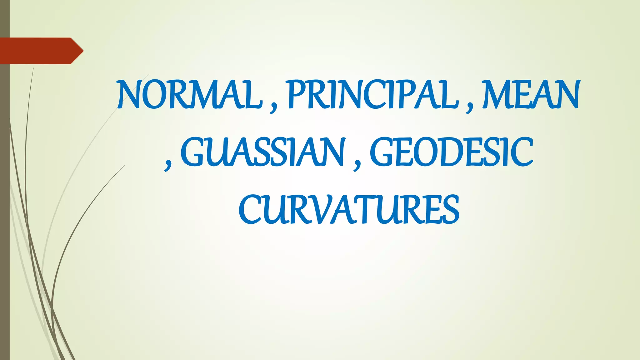 Curvature and its types | PPTX