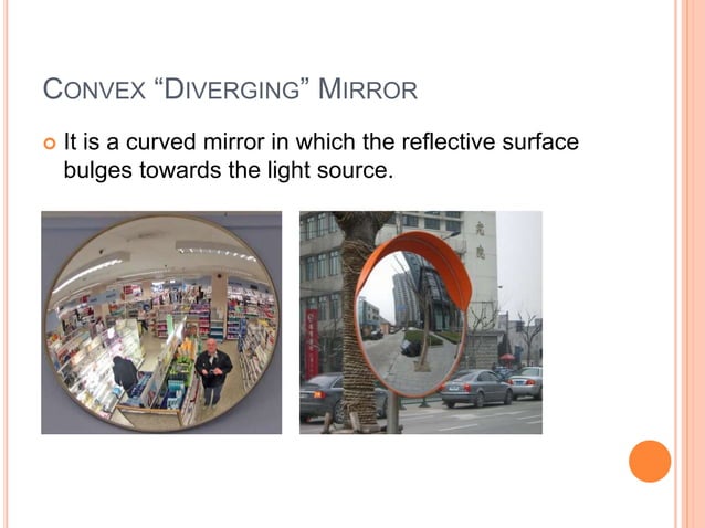 Curved Mirrors (Concave and Convex) | PPTX | 3-D Graphics | Computer ...