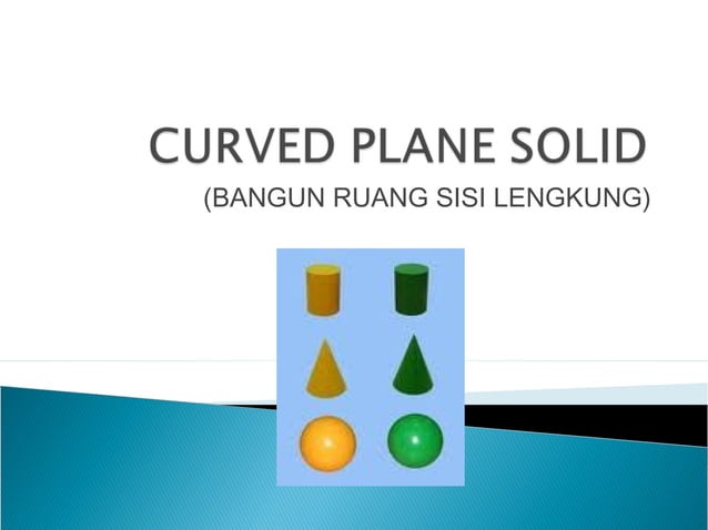 Curved plane solid | PPT