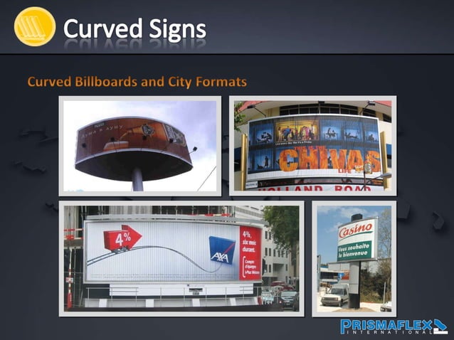 Prismavision Curved signs by Prismaflex | PPT