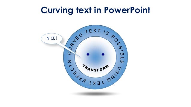Curving text in PowerPoint