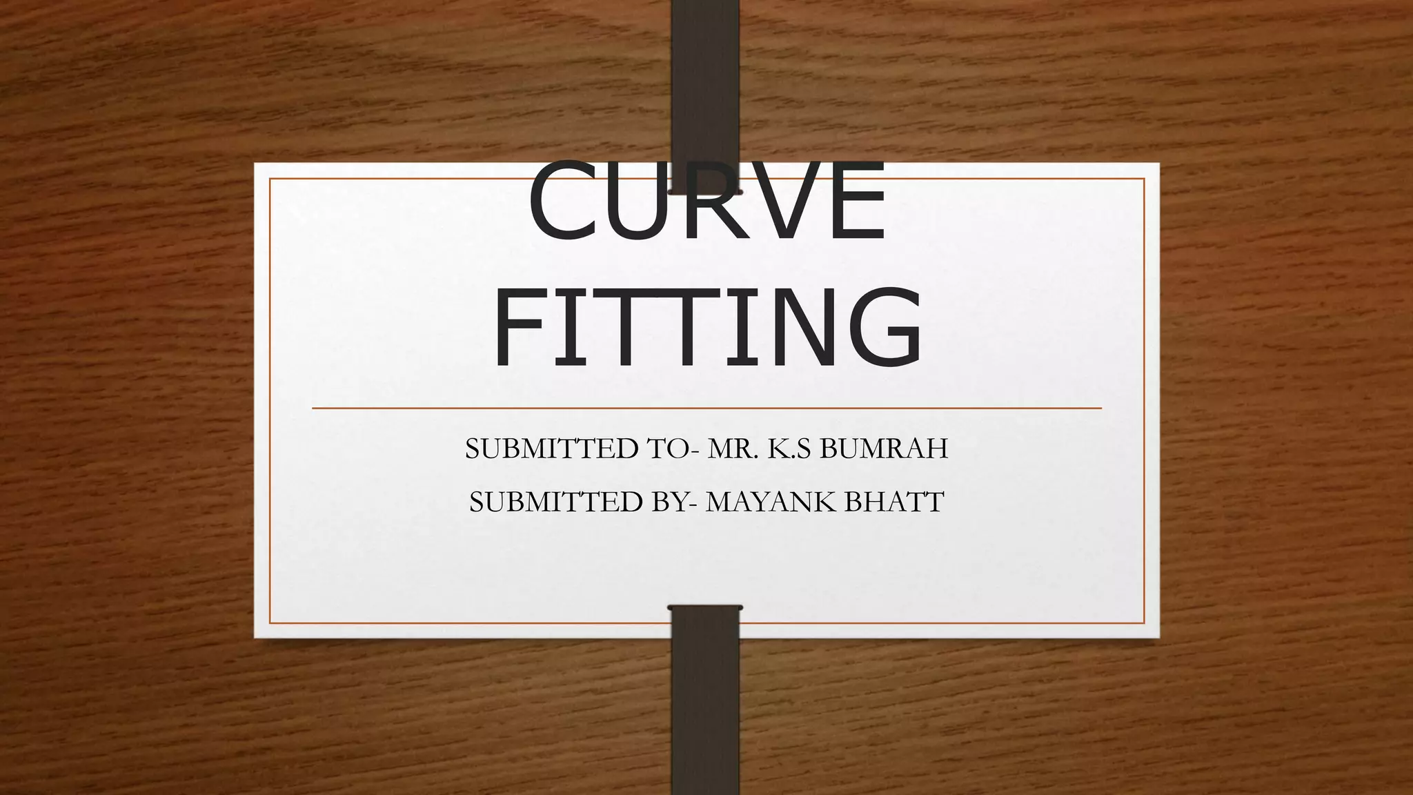 Curve fitting | PPTX | Physics | Science