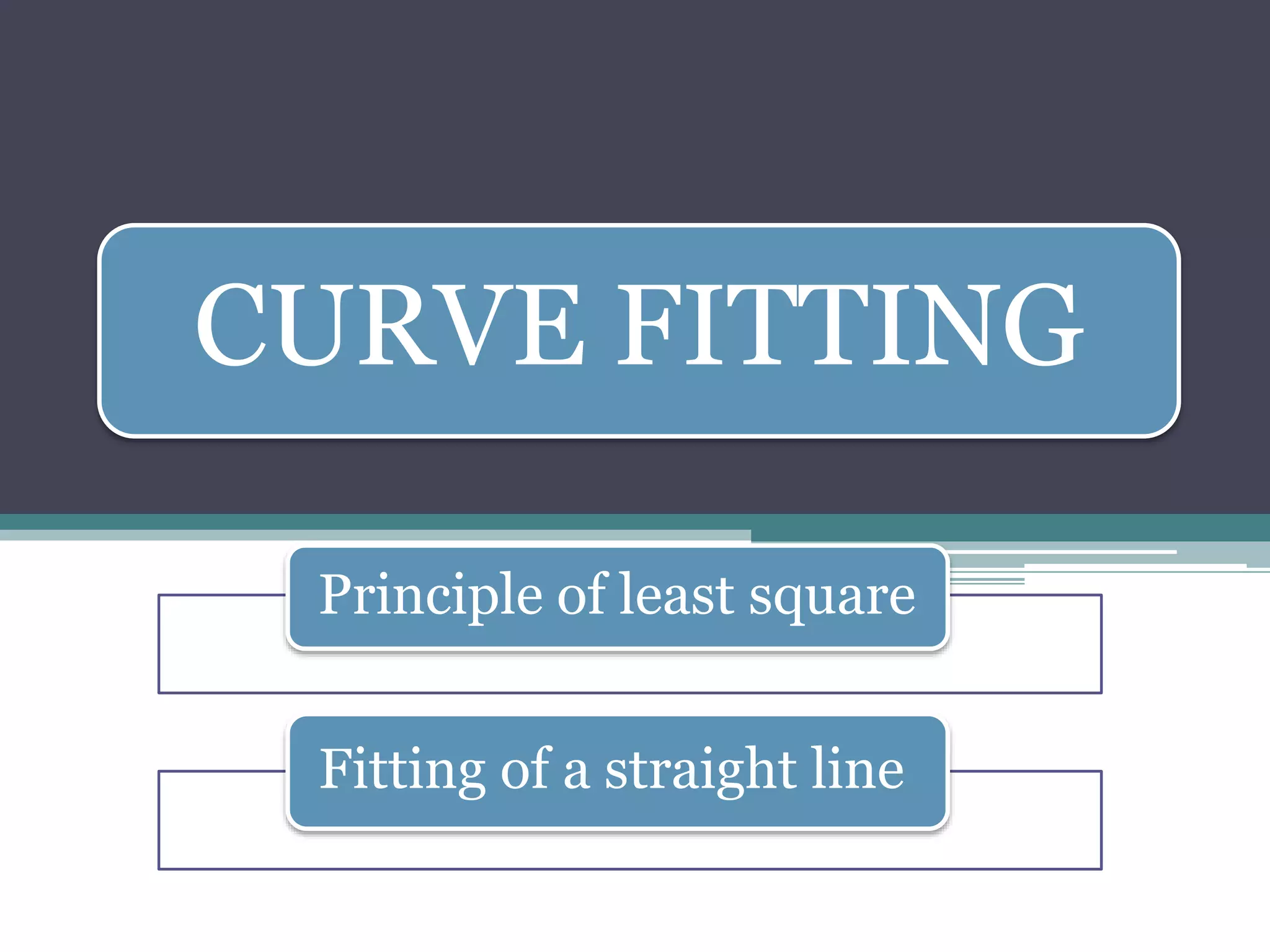 Curve fitting | PPTX