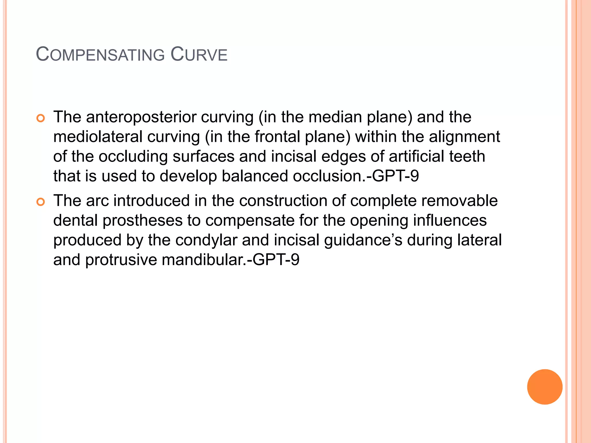 Compensating Curves in Prosthodontics | PPTX