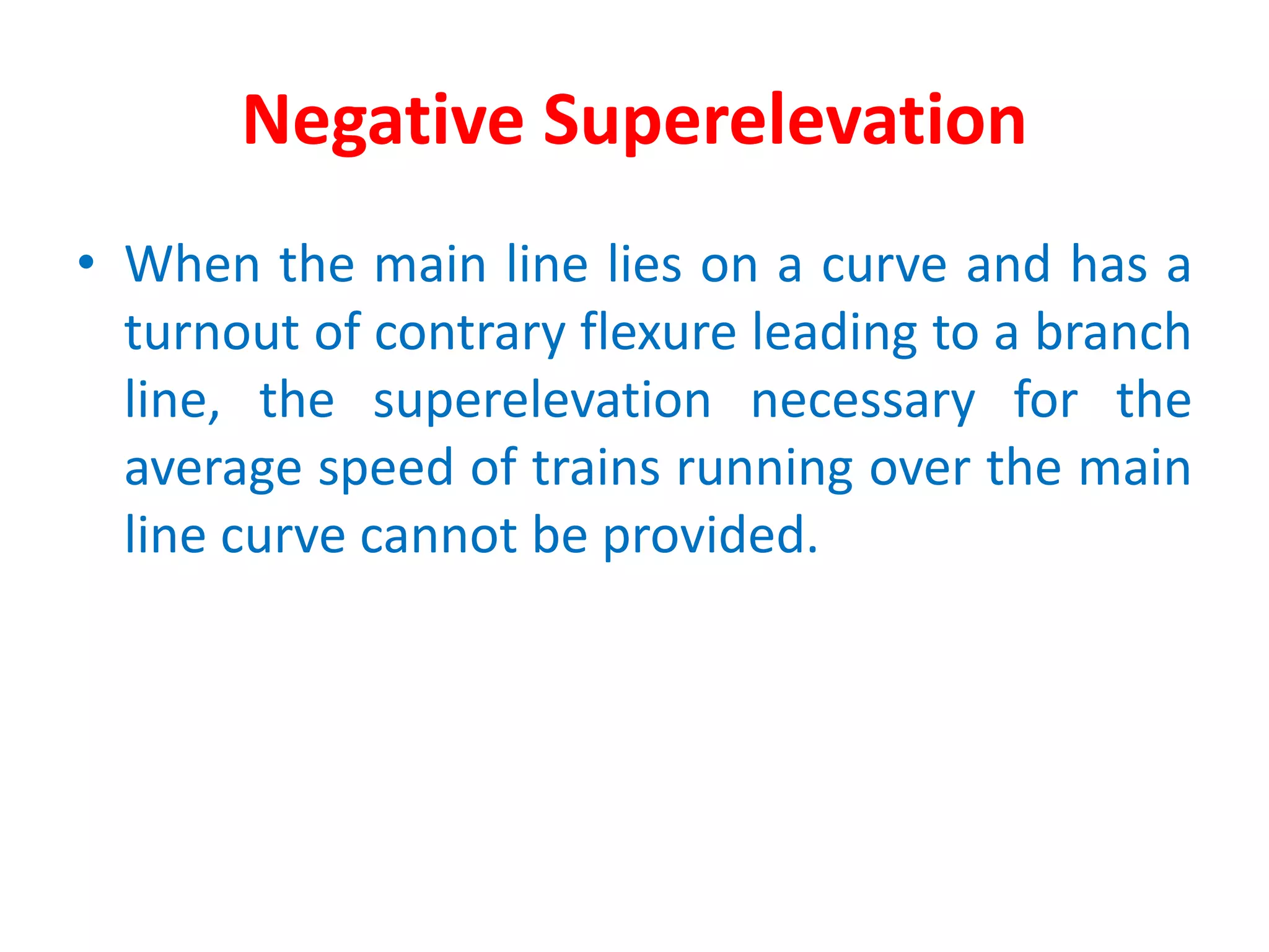 Railway Engineering-Curves and superelevation | PPTX
