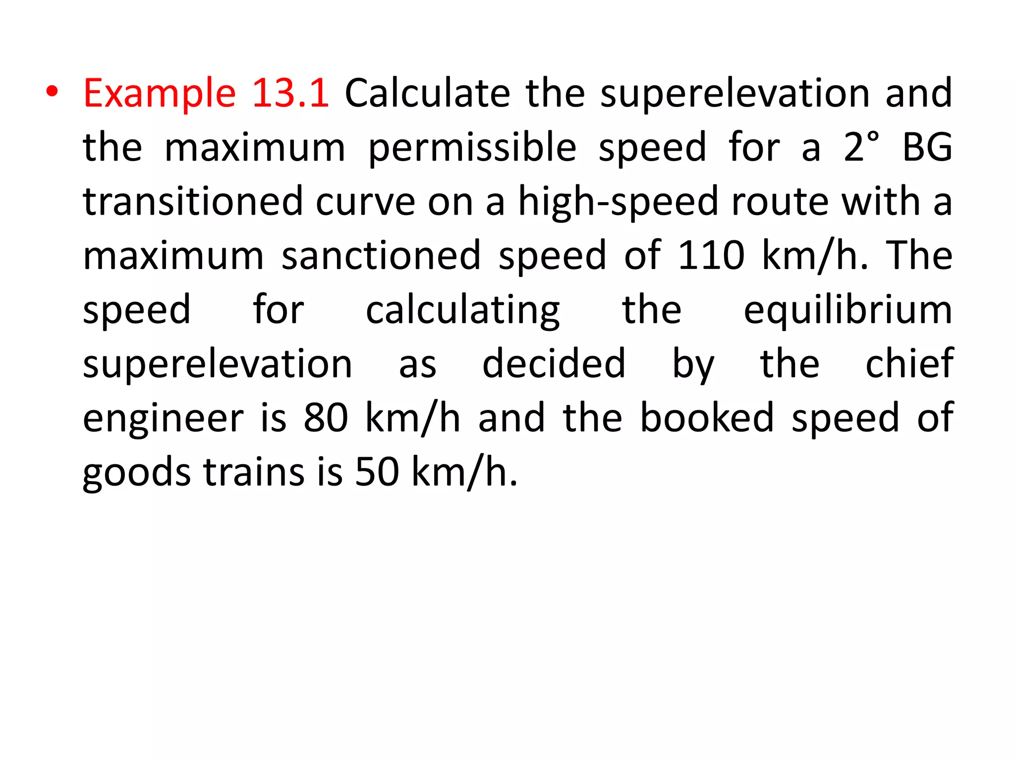 Railway Engineering-Curves and superelevation | PPTX