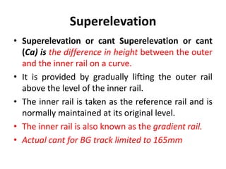 Railway Engineering-Curves and superelevation | PPTX