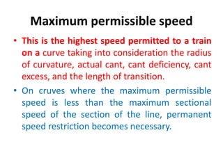 Railway Engineering-Curves and superelevation | PPTX