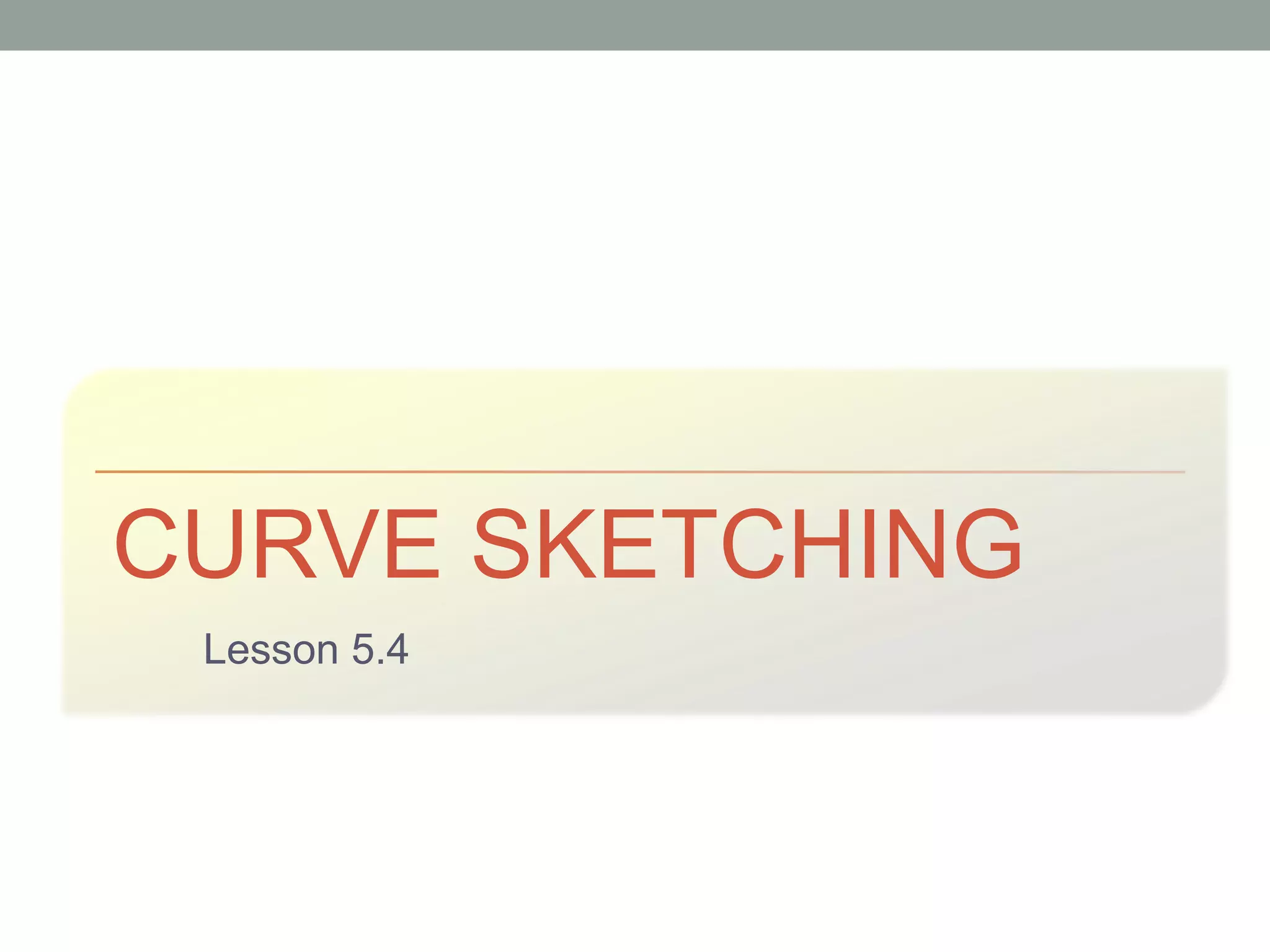 Curve sketching 2 | PPT | Drawing and Sketching | Arts and Crafts