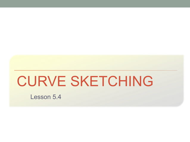 Curve sketching 2 | PPT | Drawing and Sketching | Arts and Crafts