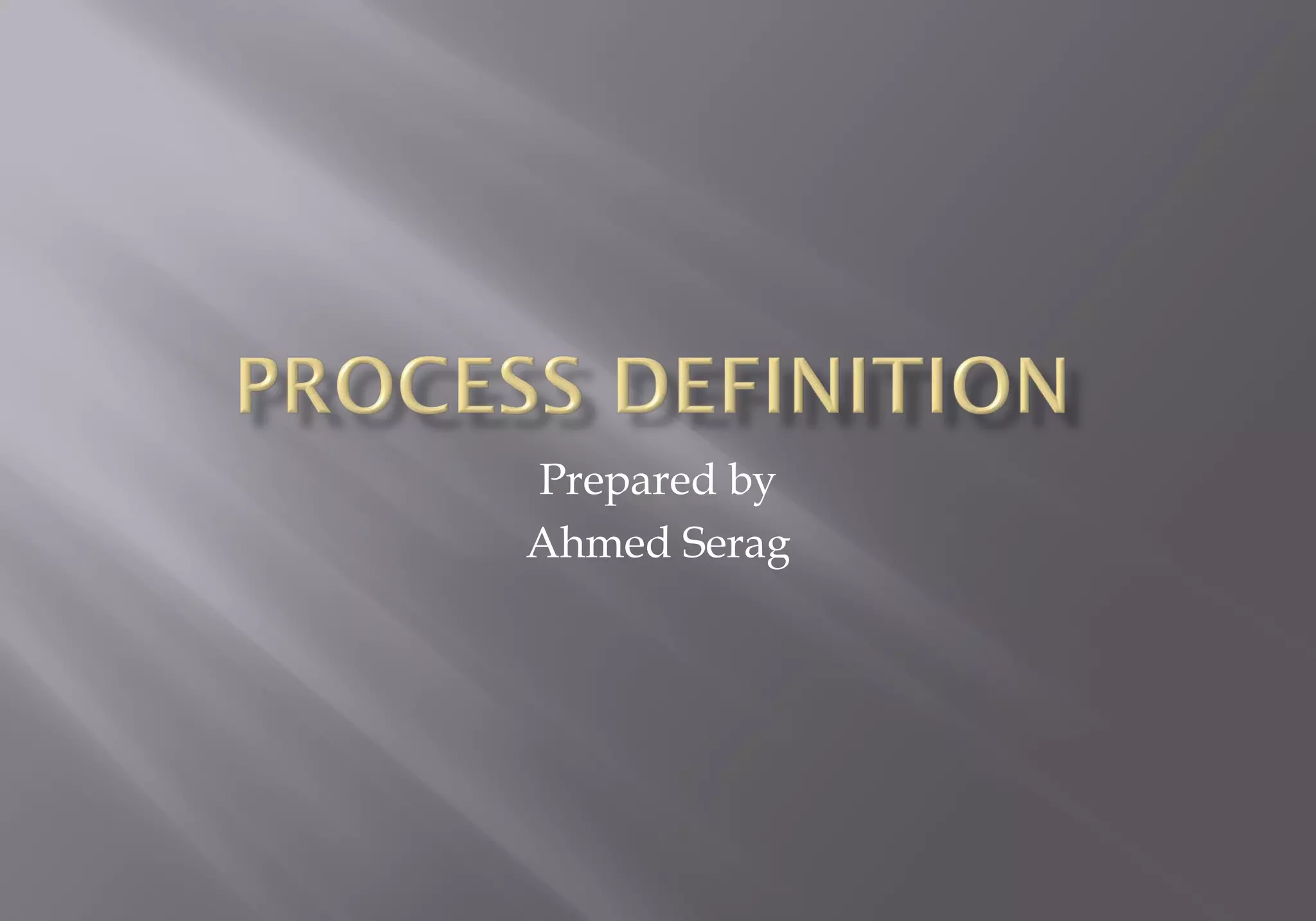 Process Definition | PDF