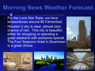 Morning Weather News Report | PPT