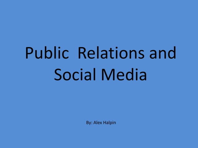Public Relations and Social Media | PPTX