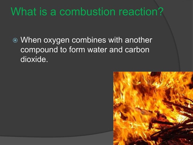 Combustion Reactions | PPTX